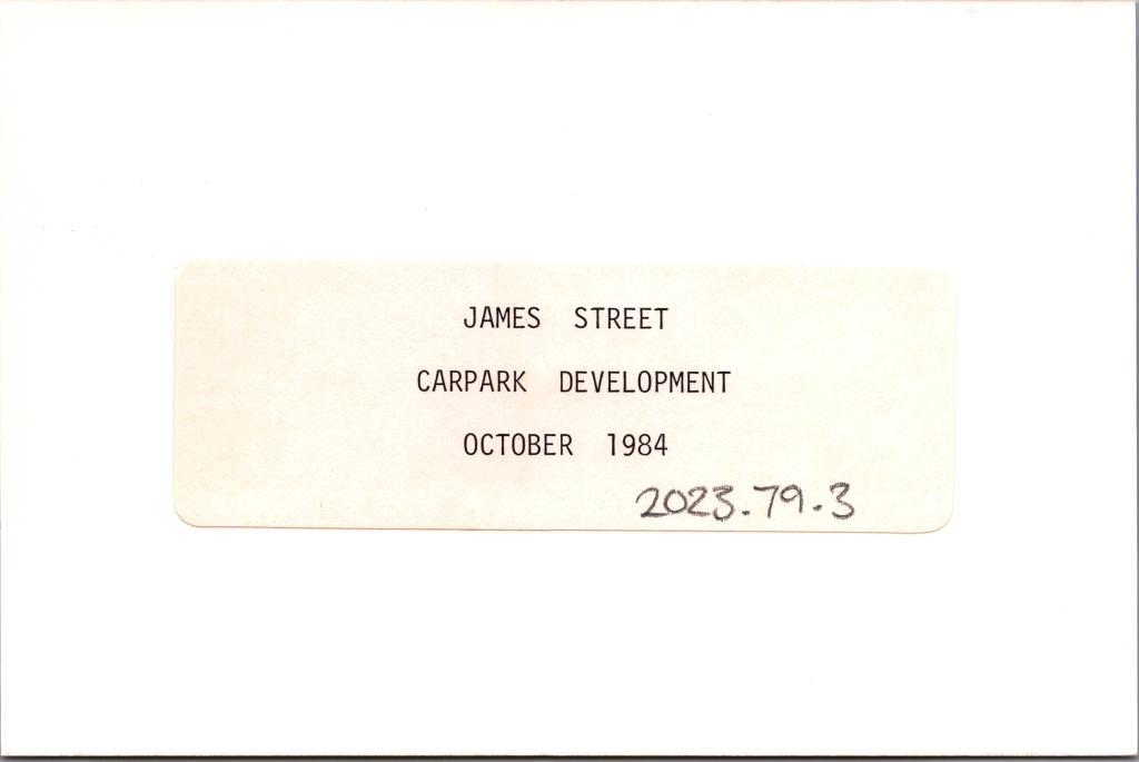 PHOTOGRAPH: 'JAMES STREET CAR PARK DEVELOPMENT', 1984 | Collections WA
